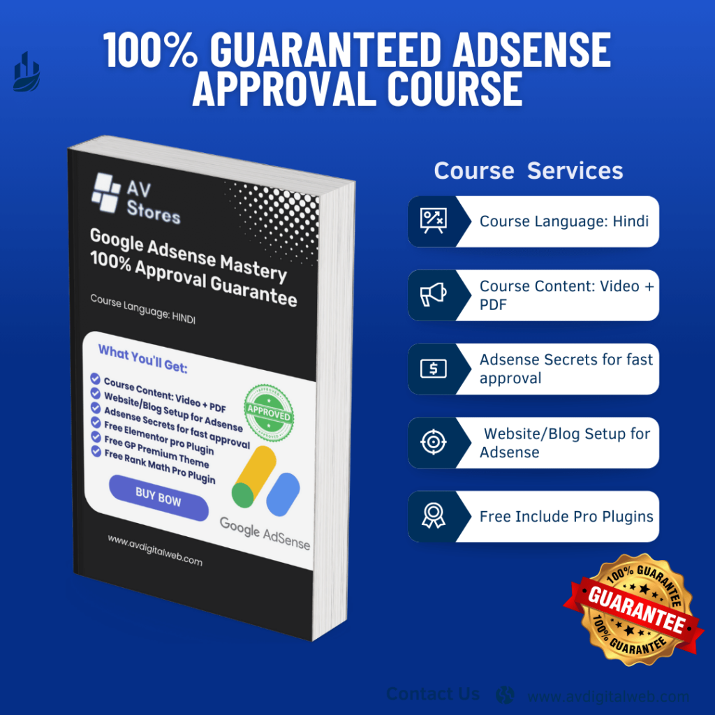 Google Adsense Mastery | 100% Approval Guarantee – AV Digital Web